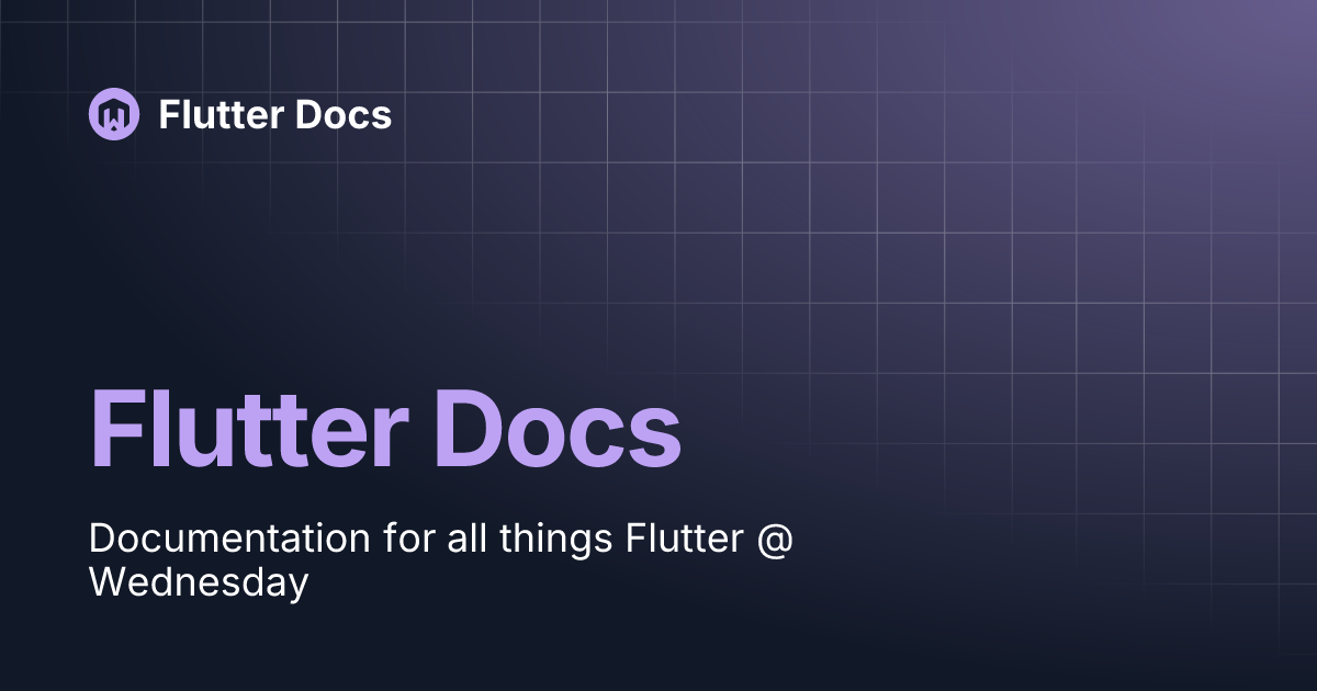 Flutter Docs | Flutter Docs