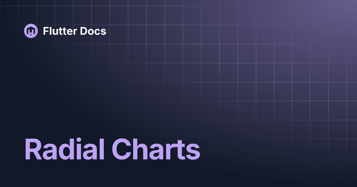 Radial Charts Flutter Docs